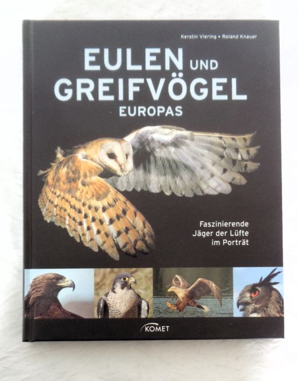 Vogel Buch / Eulen und Greifvögel Europas / 208 Seiten (Gebraucht) in ...