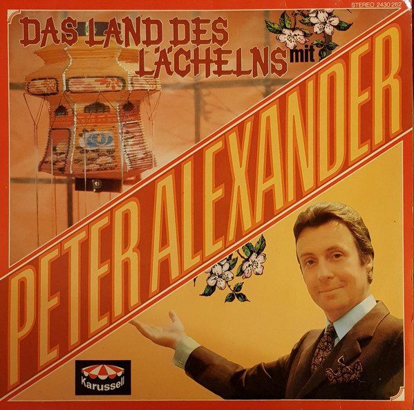 Franz Lehár, Peter Alexander – Das Land Des Lächelns (Gebraucht) in ...