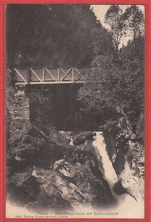 Flums - Grossbergbrücke mit Schilzschlucht - 1905 | Acheter sur Ricardo