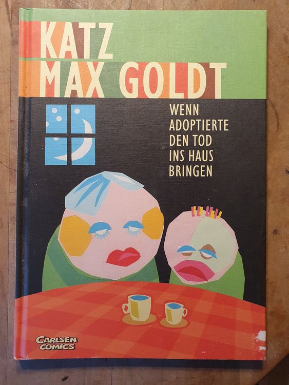 Katz Max Goldt – Wenn adoptierte den Tod ins Haus bringen (Gebraucht ...