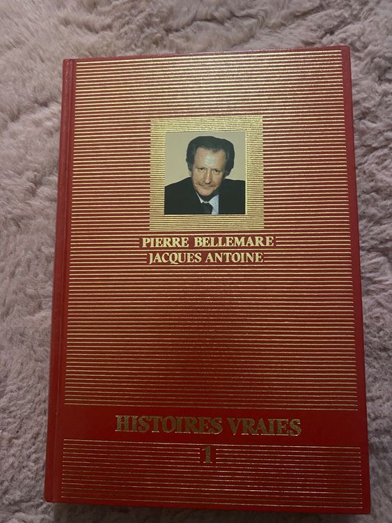 Livre Histoires vraies Pierre Bellemare/Jacques Antoine ! 54 (D ...