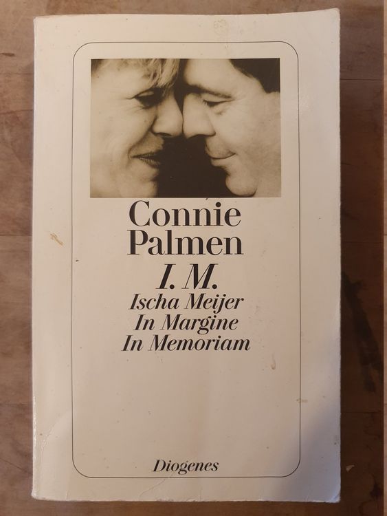 I.M. Ischa Meijr In Margine In Memoriam Connie Palmen Diogen (Gebraucht ...