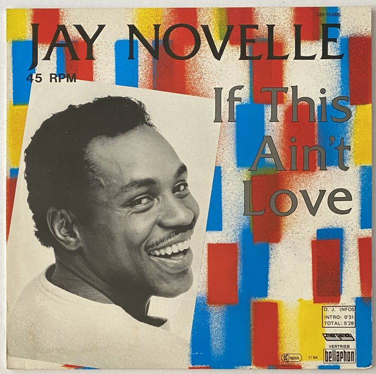 Jay Novelle, If This Ain't Love (Disco, Freestyle) (Gebraucht) in Flums ...