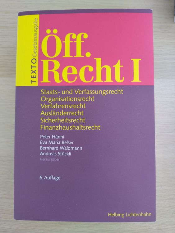TEXTO Öff. Recht I, 6. Auflage (Gebraucht) in Bühler für CHF 15 – mit ...