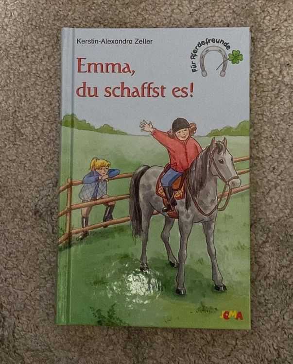 Emma, du schaffst es! Von Kerstin-Alexandra Zeller (Gebraucht) in ...