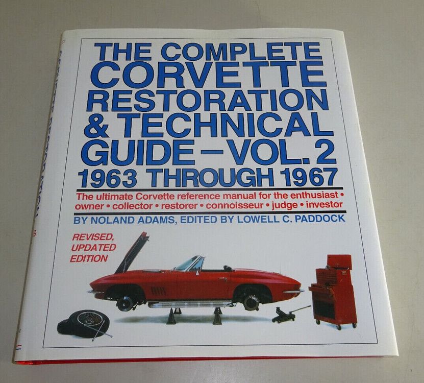 Complete Corvette C2 Restoration & Technical Guide 1963-1967 (Gebraucht ...