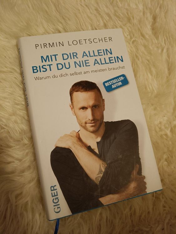 Mit dir allein bist du nie allein - Pirmin Loetscher (Gebraucht) in ...