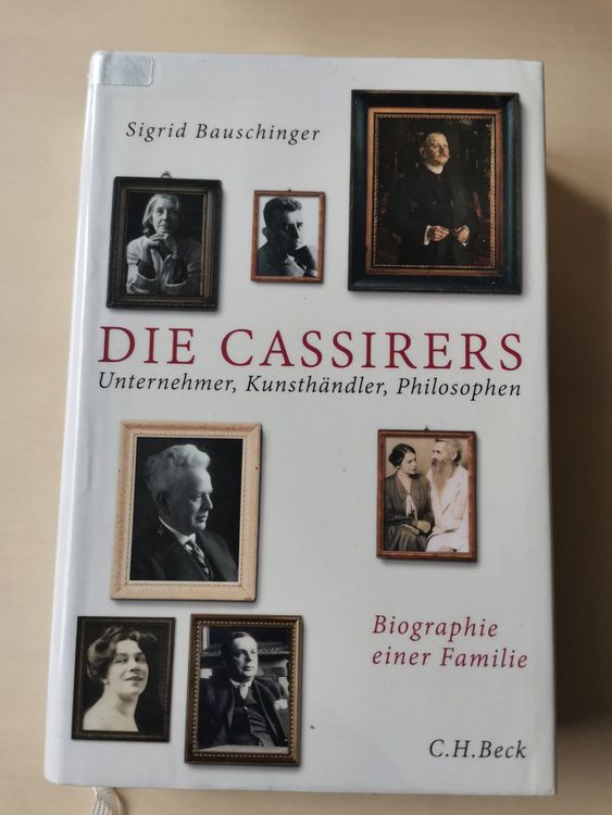 Die Cassirers, Sigrid Bauschinger (Gebraucht) in Liestal für CHF 1 – mit Lieferung auf Ricardo ...