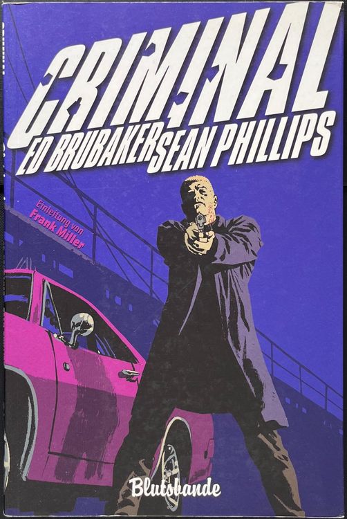 Ed Brubaker Sean Phillips - Criminal (Neu (gemäss Beschreibung)) in ...