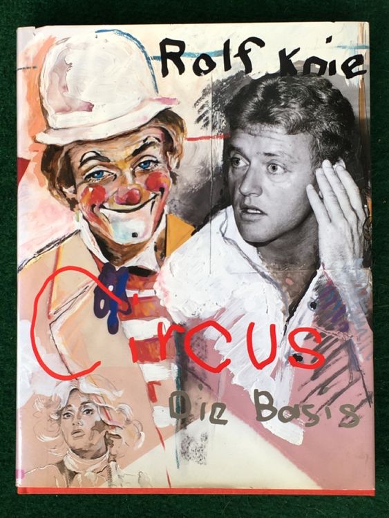Rolf Knie Circus „Die Basis“ (Gebraucht) in Wangen b. Olten für CHF 25 – mit Lieferung auf ...
