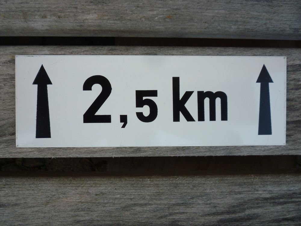 Metall Schild Streckenlänge 2,5 km zu Verkehrsschild (Gebraucht) in ...