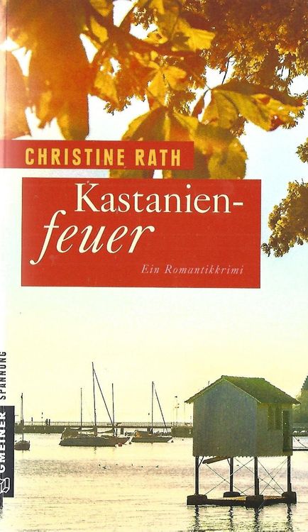 Rath Christine - Kastanienfeuer / Krimi (Gebraucht) in Schaffhausen für ...