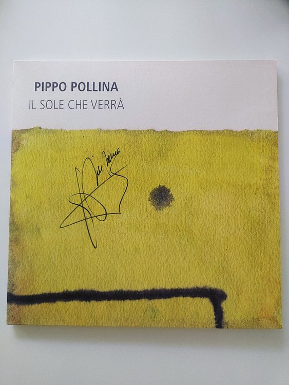 PIPPO POLLINA - IL SOLE CHE VERRA mit Autogramm - Vynil (Neu (gemäss ...