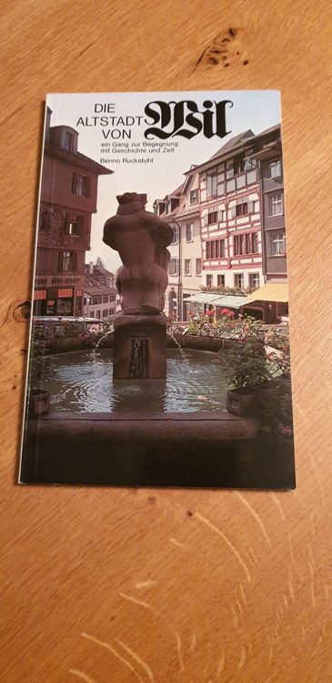 Buch - die Altstadt von Wil (Gebraucht) in Wil SG für CHF 5 – mit Lieferung auf Ricardo kaufen