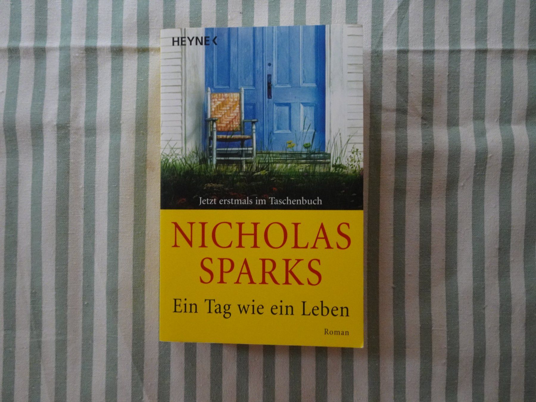 Nicholas Sparks - Ein Tag wie ein Leben - Roman - B917 (Gebraucht) in ...
