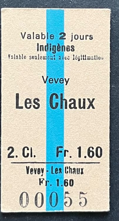 Vevey Les Chaux/ Billett (Gebraucht) in Wabern für CHF 1 – mit Lieferung auf Ricardo kaufen