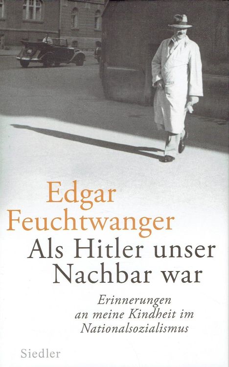 Edgar Feuchtwanger Als Hitler unser Nachbar war (Gebraucht) in Flims ...