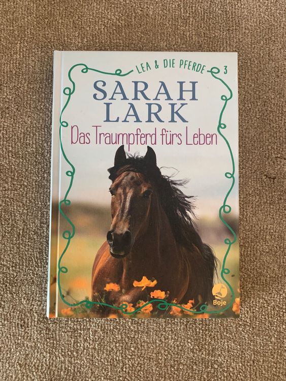 Das Traumpferd fürs Leben - Sarah Lark (Gebraucht) in affoltern am ...