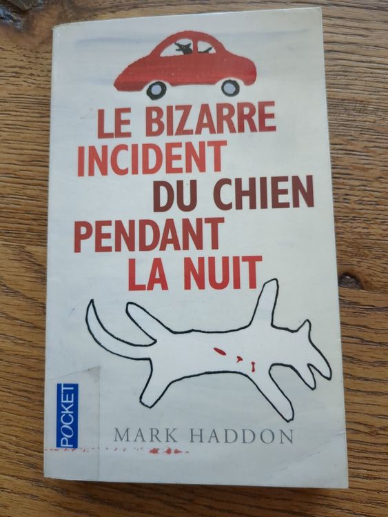 Mark Haddon: Le bizarre incident du chien pendant la nuit (Gebraucht ...