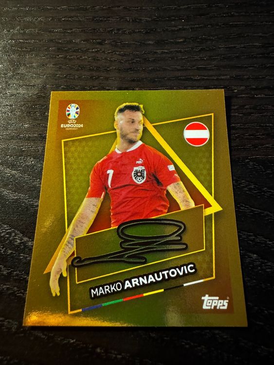 Topps Euro 2024 Marko Arnautovic Gold AUT SP signiert | Kaufen auf Ricardo