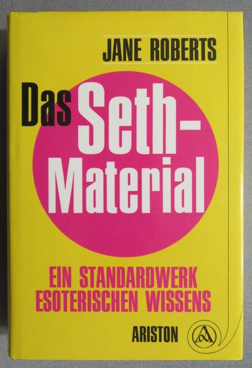 Das Seth-Material / Ein Standardwerk esoterischen Wissens (Gebraucht ...