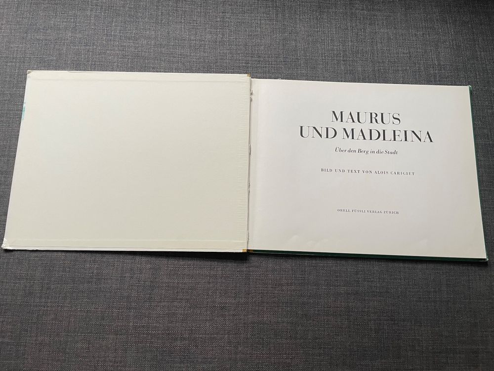 ALOIS CARIGIET: MAURUS UND MADLEINA *KINDERBUCH* 2. AUFLAGE! (Gebraucht ...