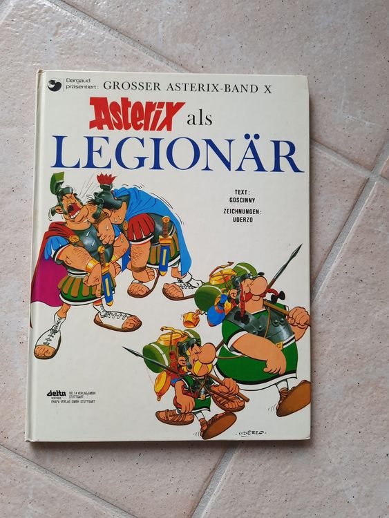 Asterix als Legionär (Band X) | Kaufen auf Ricardo