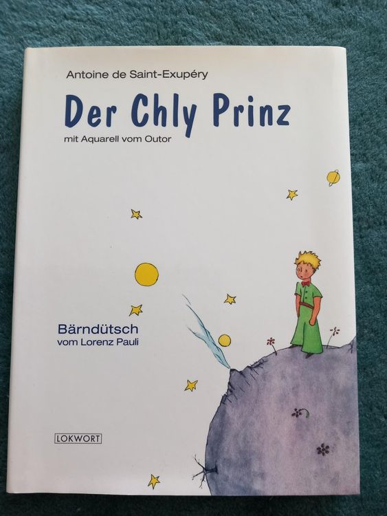 Der Chly Prinz Bärndütsch vom Lorenz Pauli Kleine Prinz (Gebraucht) in ...