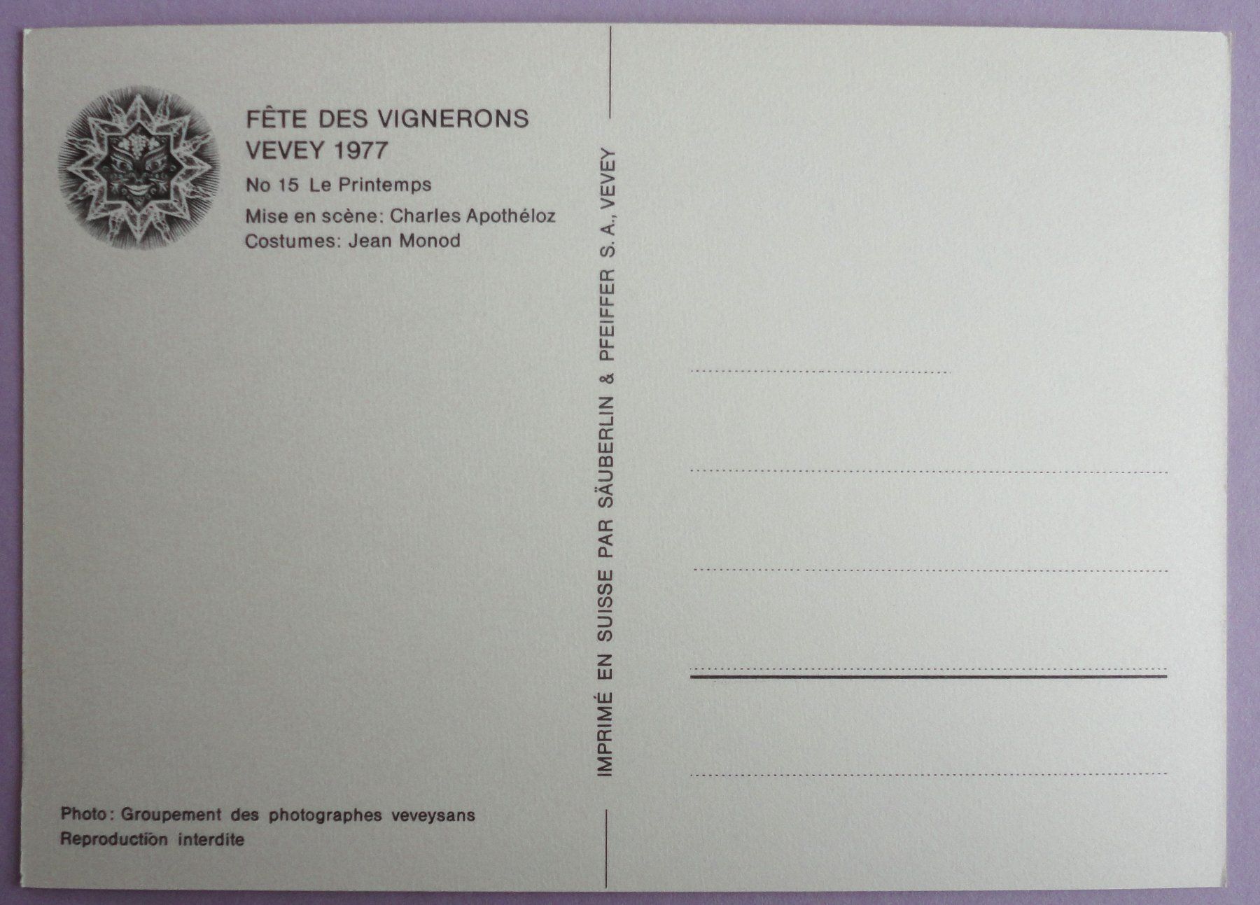 Fête des Vignerons, Vevey 1977, Le Printemps (D'occasion) à Fétigny ... Fête des Vignerons, Vevey 1977, Le Printemps (D'occasion) à Fétigny ...