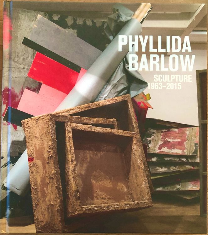 PHYLLIDA BARLOW, Sculpture 1963-2015 | Kaufen auf Ricardo