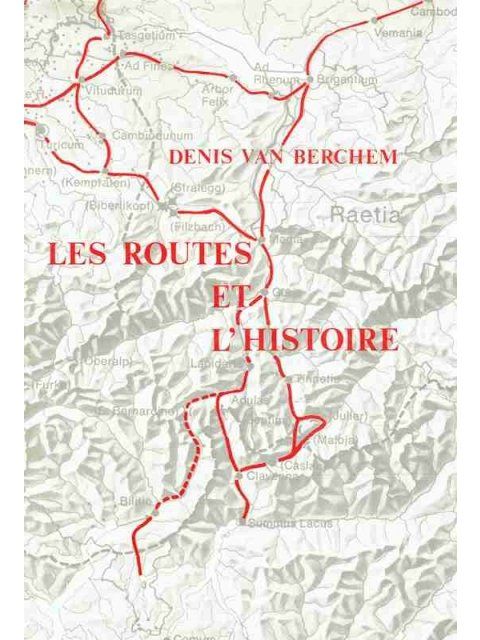 Archäologie: Denis van Berchem, Les routes et l'histoire | Kaufen auf ...