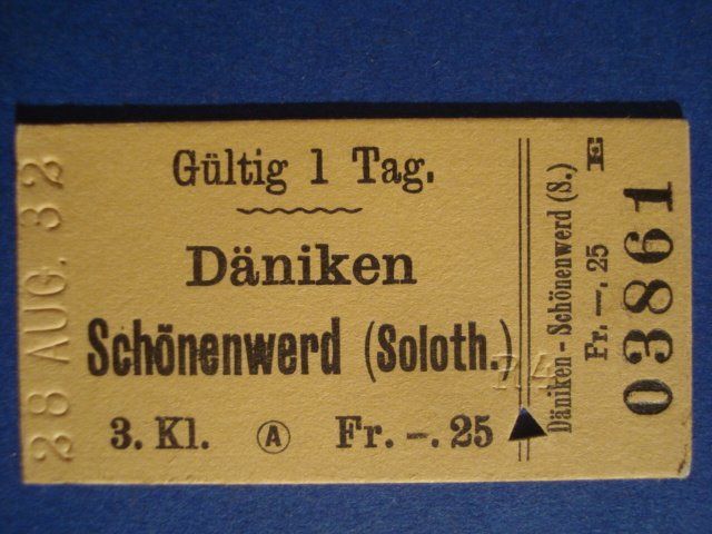 SBB - 28.8.1932 - DÄNIKEN - SCHÖNENWERD - 3.Klasse | Kaufen auf Ricardo