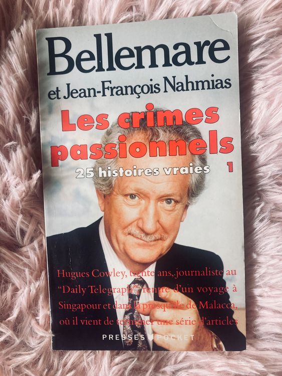 Pierre Bellemare Les crimes passionnels - Livre captivant! (Gebraucht ...