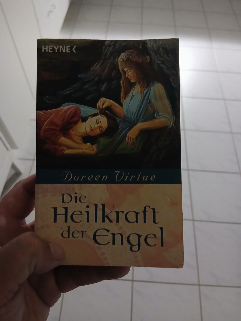 Die Heilkraft der Engel Doreen Virtue (Gebraucht) in Derendingen für ...