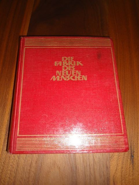 Die Fabrik des neuen Menschen von Alja Rachmanowa (Gebraucht) in ...