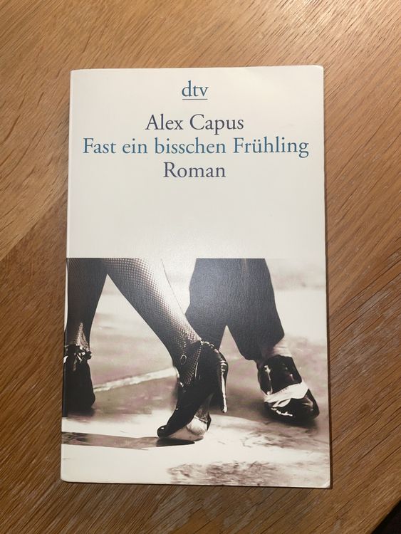 Roman: Fast ein bisschen Frühling - dtv | Kaufen auf Ricardo