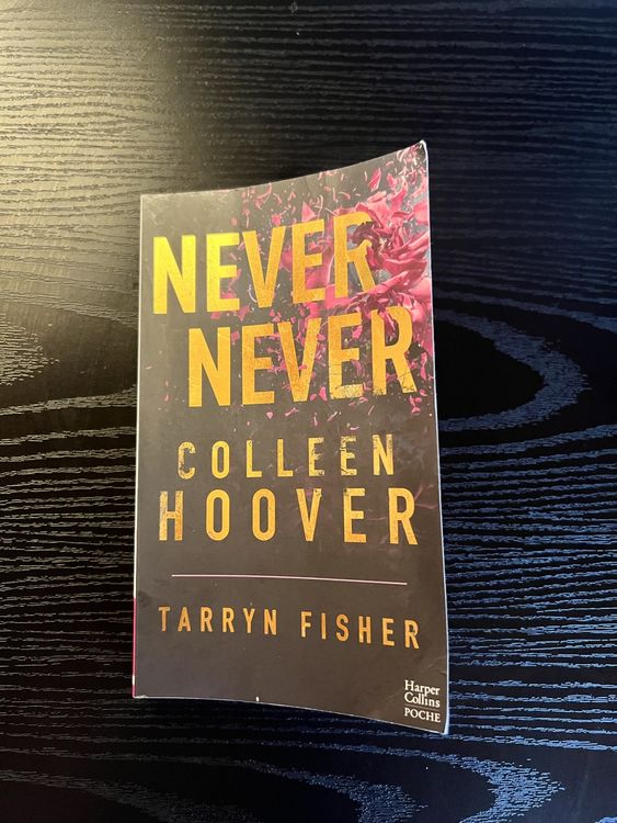 Never never - Colleen Hoover, Tarryn Fisher | Kaufen auf Ricardo Never never - Colleen Hoover, Tarryn Fisher | Kaufen auf Ricardo