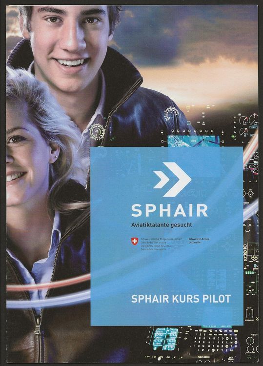 SPHAIR Kurs Pilot Aviatik Talente Luftwaffe CH Armee Flyer (Gebraucht ...