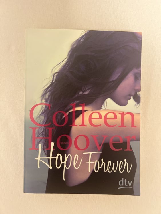 Colleen Hoover Hope Forever (Neu (gemäss Beschreibung)) in für CHF 7 ...