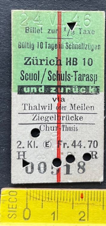 Billett Zürich-Scoul-Tarasp 2Kl. 10 Tage in Schnellzüge 1946 (Gebraucht) in Wabern für CHF 21.2 ...