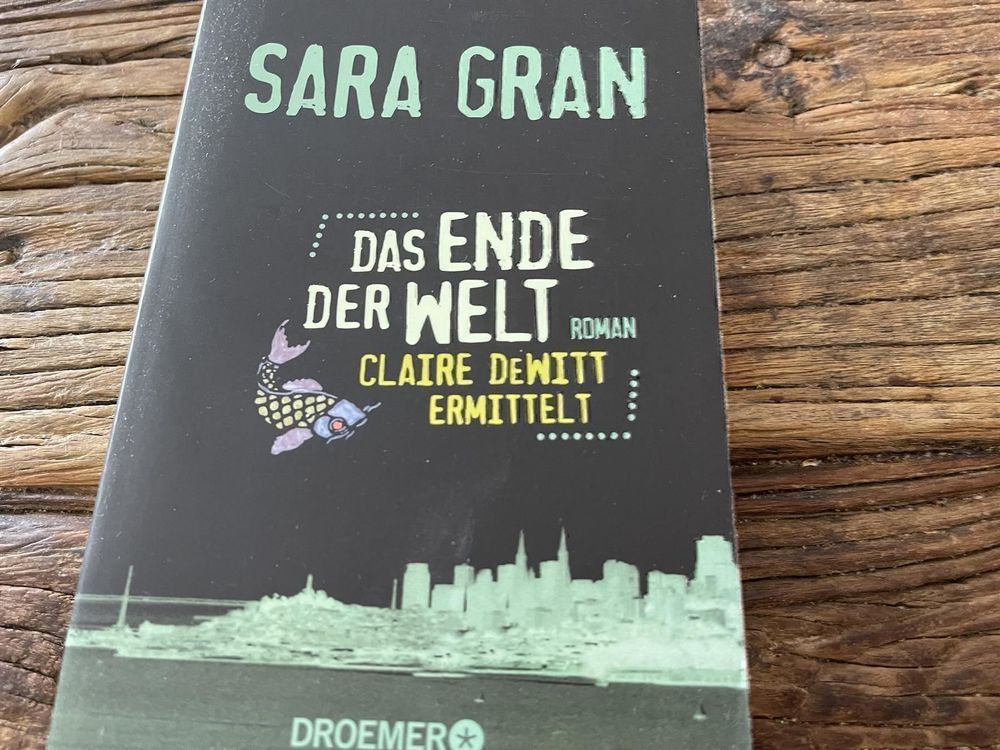Sara Gran: Das Ende der Welt (2) | Kaufen auf Ricardo