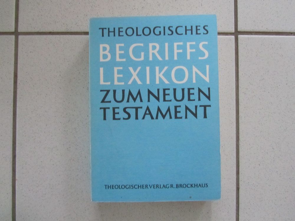 Theologisches Begriffs-Lexikon zum neuen Testament Band 2 (Gebraucht ...