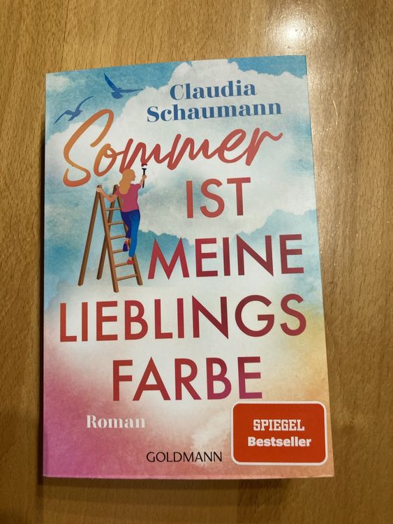 Sommer ist meine Lieblingsfarbe / Claudia Schaumann (Gebraucht) in ...