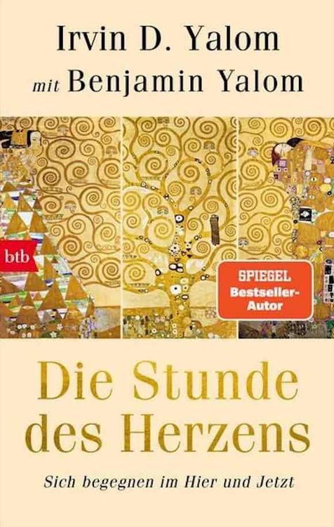 Irvin D. Yalom/Benjamin Yalom: Die Stunde des Herzens (Neu (gemäss ...
