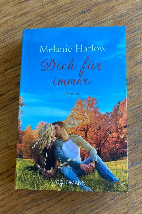 Roman: Melanie Harlow - Dich für immer (Gebraucht) in Bremgarten AG für ...