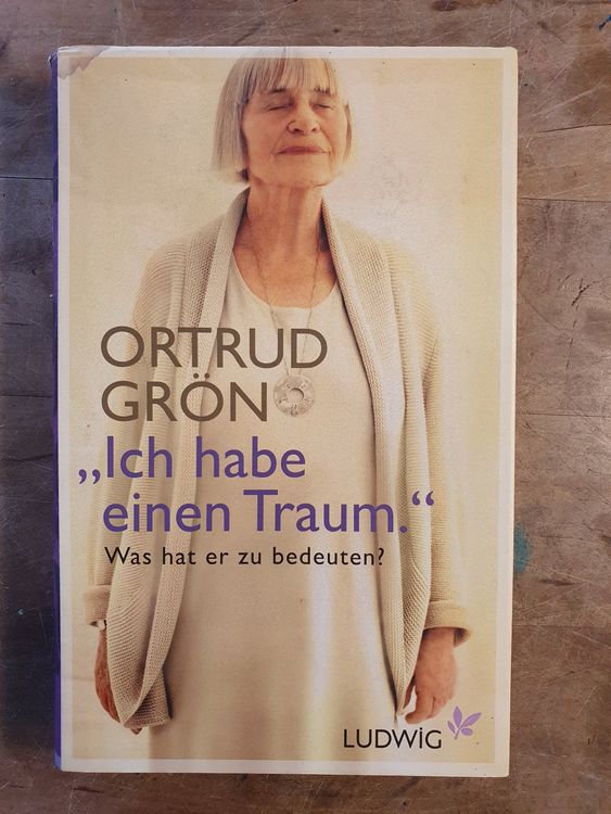 Ich habe einen Traum - Ortrud Grön (Gebraucht) in Zürich für CHF 5 ...