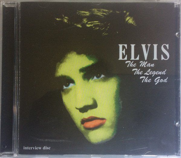 Elvis – The Man, The Legend, The God (Interview Disc) (Gebraucht) in ...