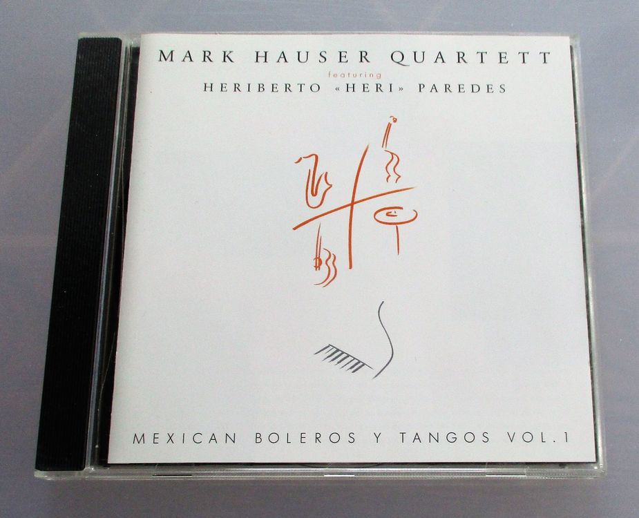 MARK HAUSER QUARTETT - Mexican Boleros Y Tangos Vol. 1 (Gebraucht) in Lichtensteig für CHF 4 ...
