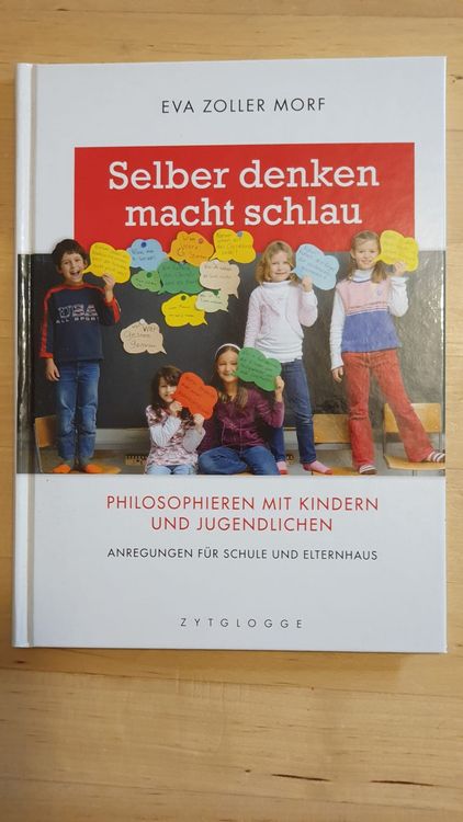 Selber denken macht schlau - Philosophieren mit Kindern | Kaufen auf ...