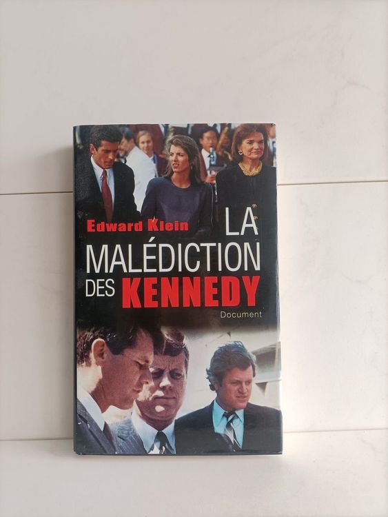 La malédiction des Kennedy / Edward Klein / France loisirs 2 | Kaufen ...